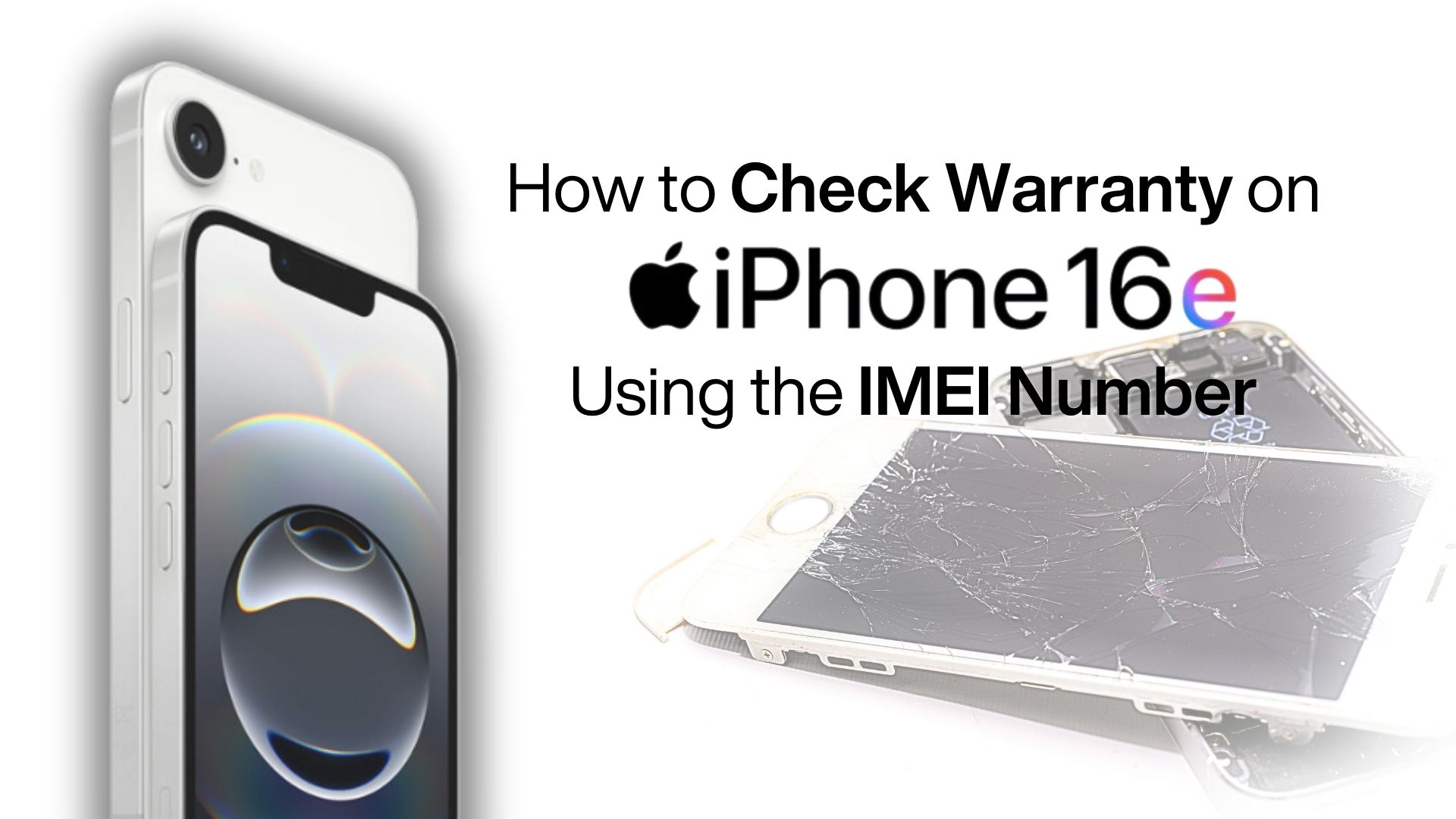 How to Check iPhone 16e Warranty Using IMEI - News - IMEI.info
