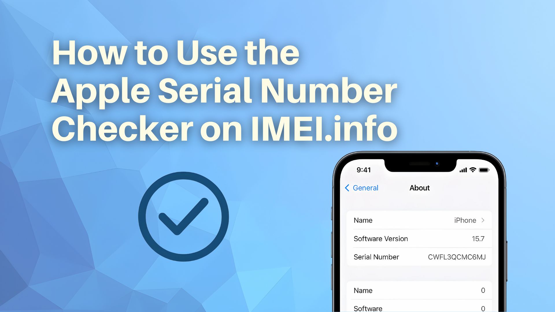 How to Use the Apple Serial Number Checker on IMEI.info - News - IMEI.info